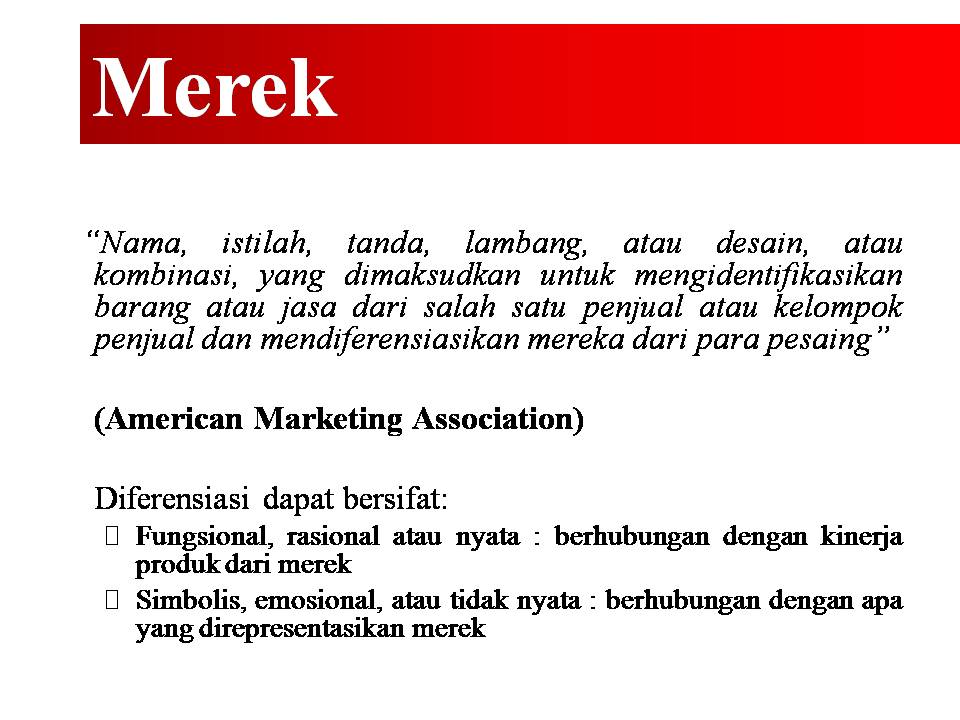 Membangun Merek Yang Kuat