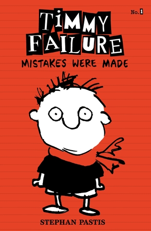 Read Aloud ~ Share the Journey: Timmy Failure - Mistakes Were made by ...