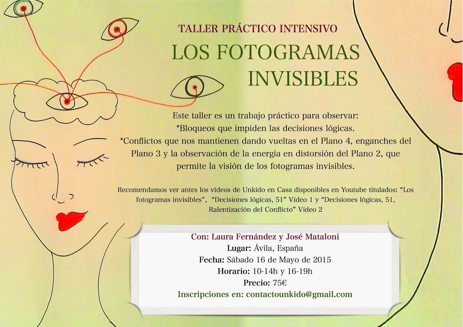 Taller Práctico Intensivo "LOS FOTOGRAMAS INVISIBLES", el próximo 16 de ...