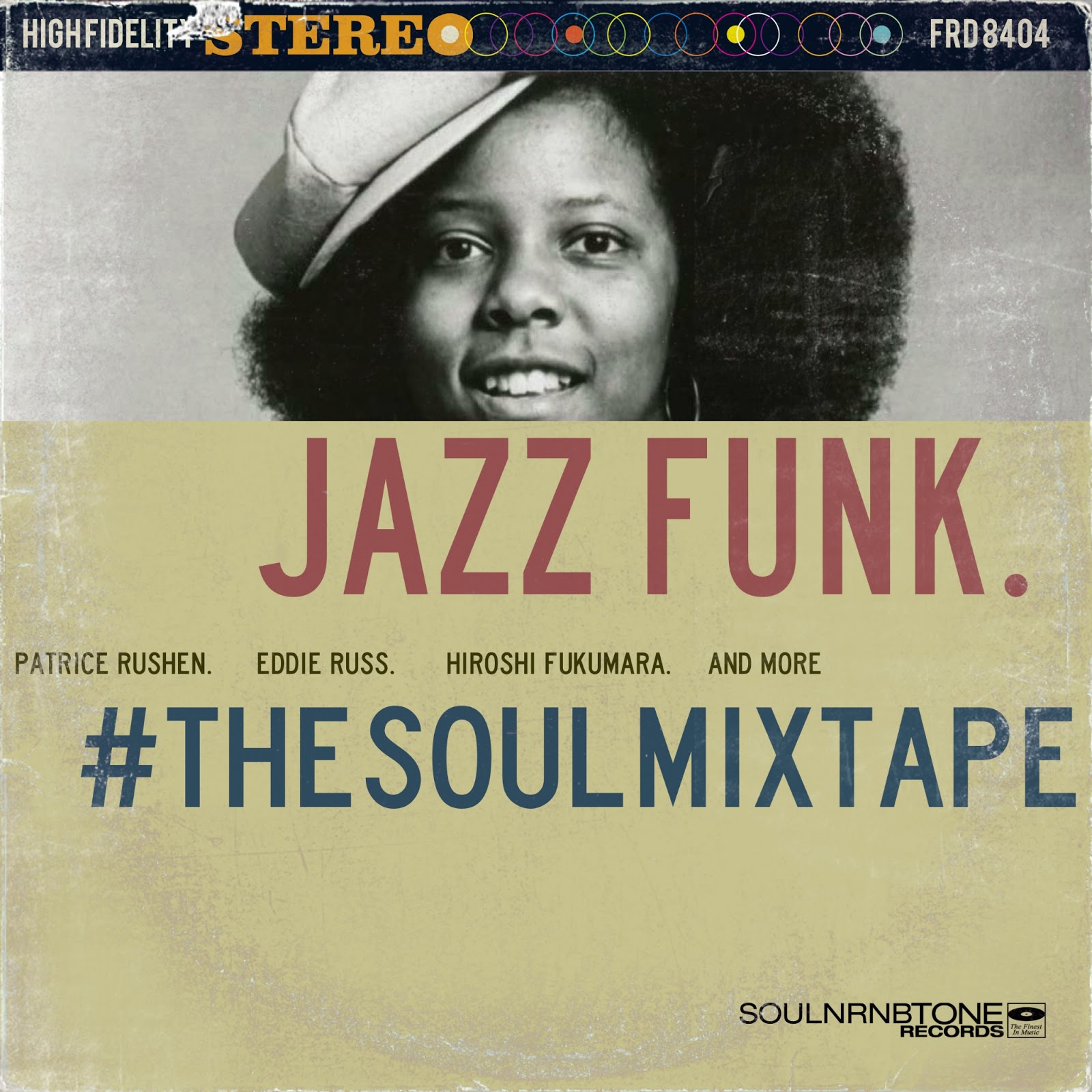 SoulNRnB & Grizz present: The Soul Mixtape.: SoulNRnB's Jazz Funk