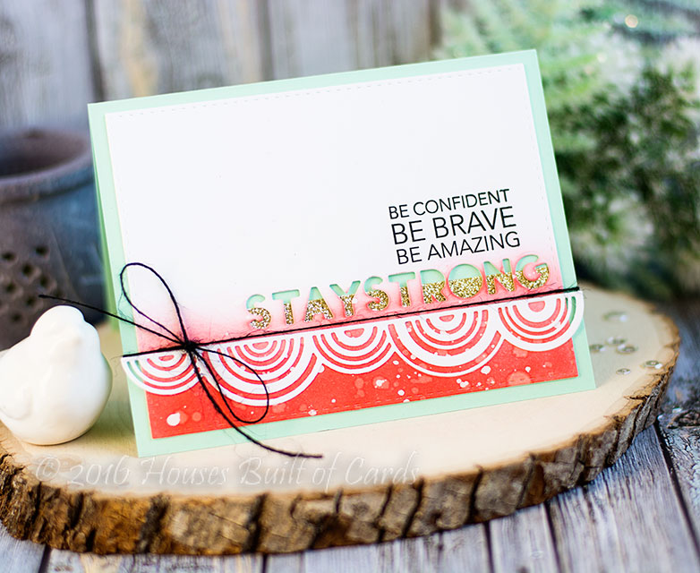 Houses Built of Cards: Stay Strong - SSS DieCember