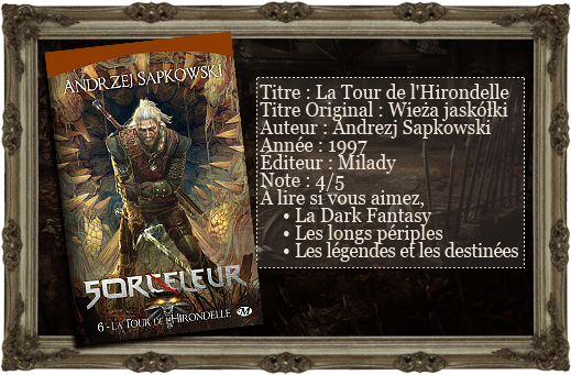 Les Lectures du Vampire Aigri: La Tour de l'Hirondelle, d'Andrzej Sapkowski,