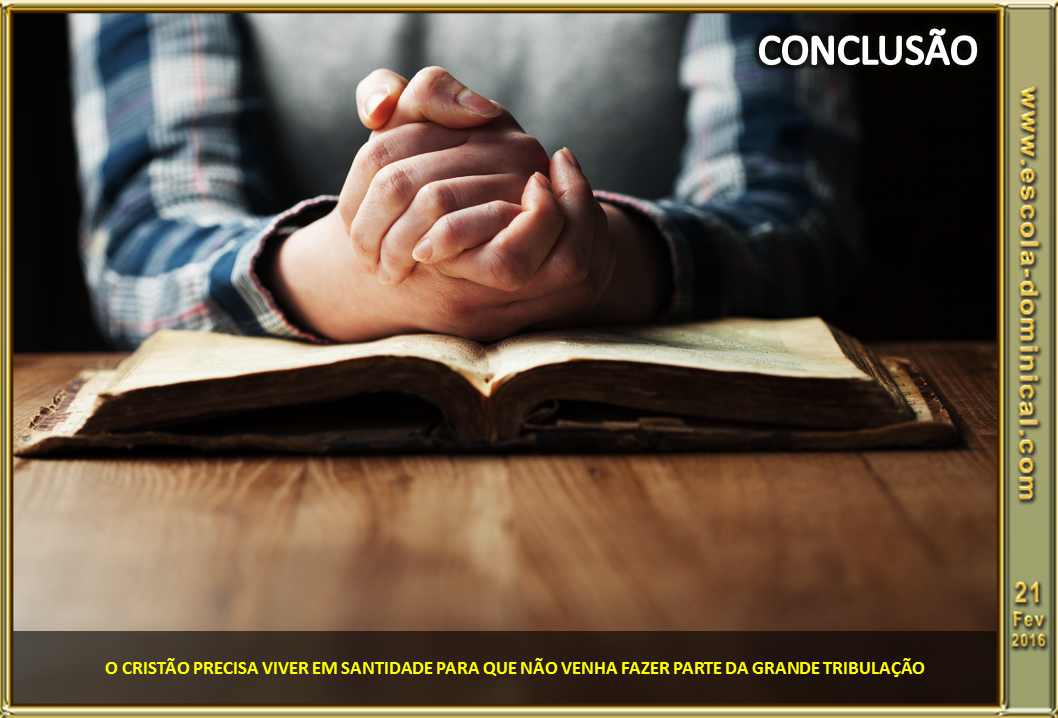 Adalia Helena: Slides - Lição 8: A Grande Tribulação