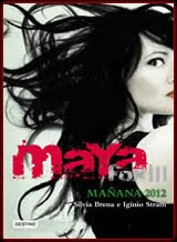 CLUB DE LECTURA AB: La saga MAYA FOX. Silvia Brena e Iginio Straffi.