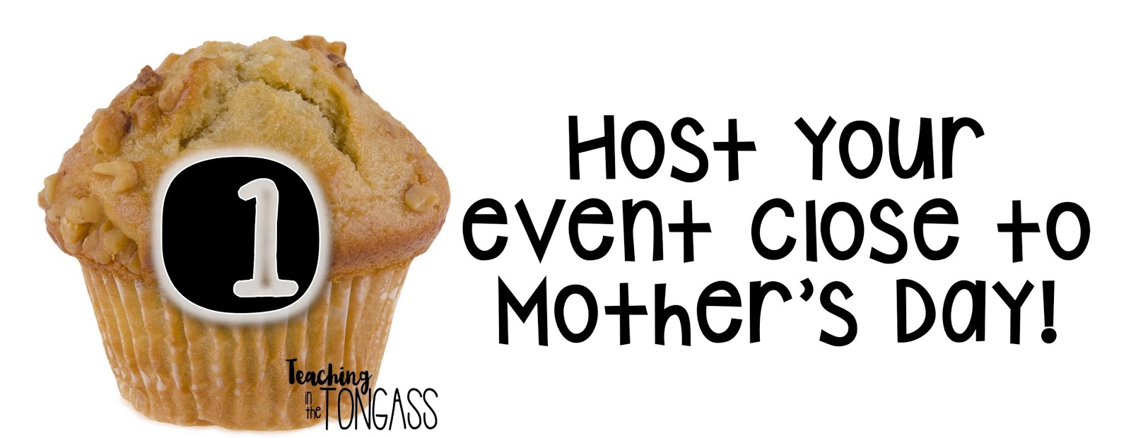 Muffins With Moms Teaching In The Tongass