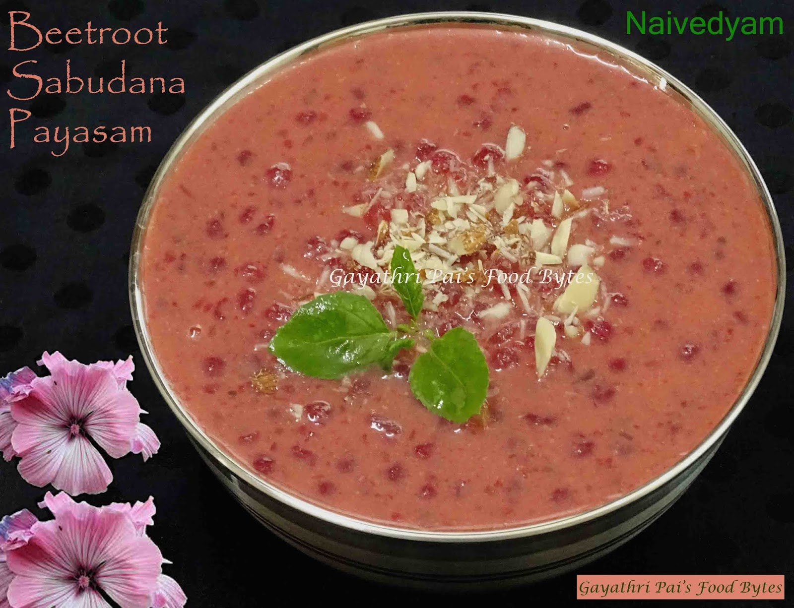 Gayathri Pai's Food Bytes: Beetroot Sabudana (Tapioca Pearls) Payasam ...