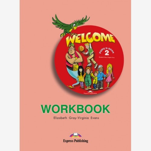 VERIFICAREA TEMEI LA LIMBA ENGLEZA: WELCOME 2 - WORKBOOK - UNIT 2
