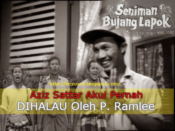 Menarik Datuk Aziz Satar Pernah Di Halau P.Ramlee-Video - 1malaysianews