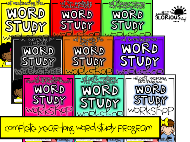 Another Glorious Day : Word Study...WORKSHOP!