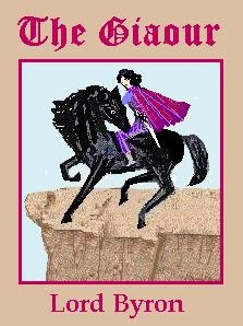 Panteón de Juda: El Giaour: Lord Byron