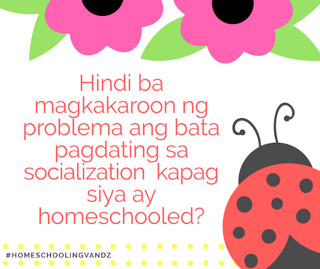 How to Homeschool in the Philippines: Socialization