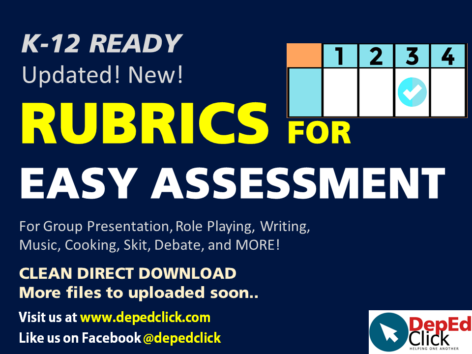 RUBRICS for EASY ASSESSMENT (K-12 READY) Updated!! - DepedClick