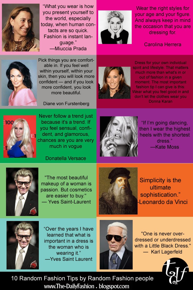 10 Random tips by Random Fashion People | The-DailyFashion