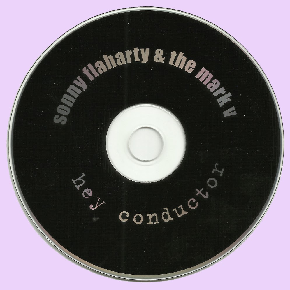 Sonny Flaharty And The Mark V ‎- Hey Conductor (1965-67 us, awesome ...