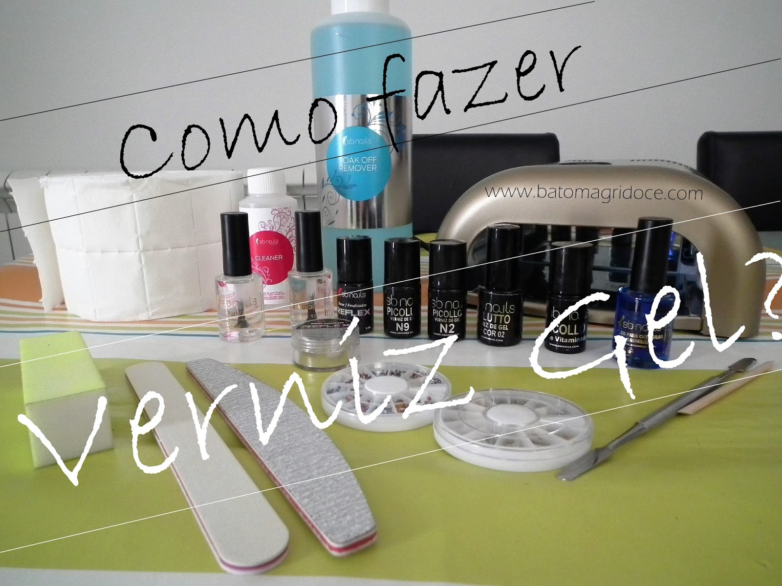 Como fazer Verniz Gel - Passo a Passo - Batom Agridoce