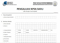 Download Formulir Pengajuan NPSN Baru dan Prosedur Mengajukan NPSN ...