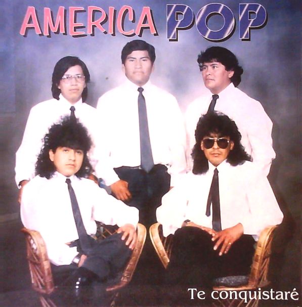 El Pasado que no Murió: America Pop - Te Conquistaré (1996)