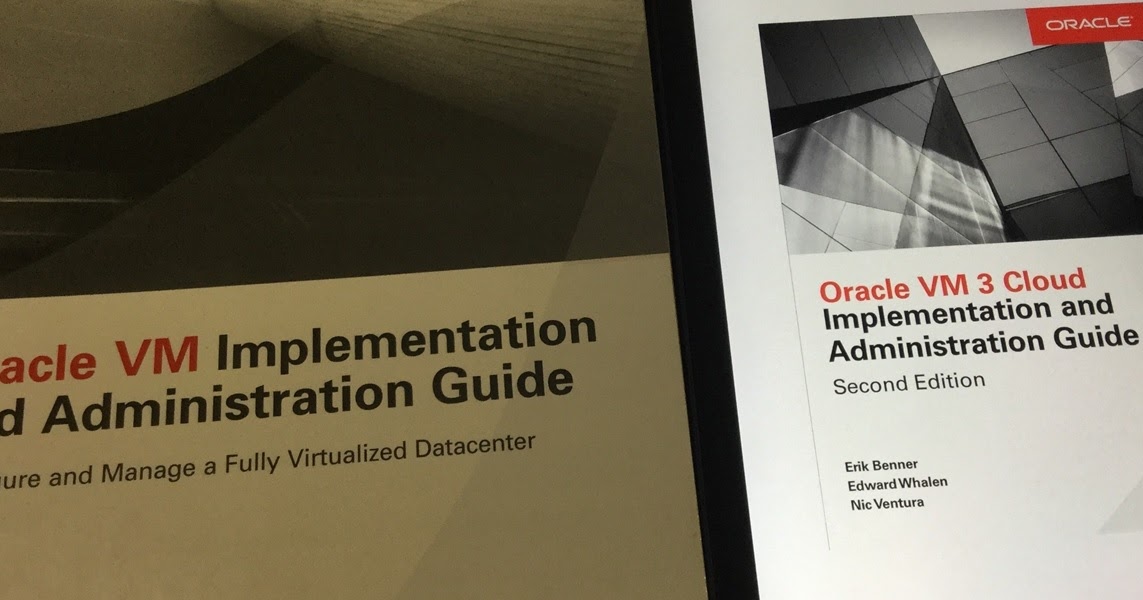 Oracle Linux とその周辺のもの: Oracle VM 3 Cloud Implementation and Administration Guide, Second Edition ...