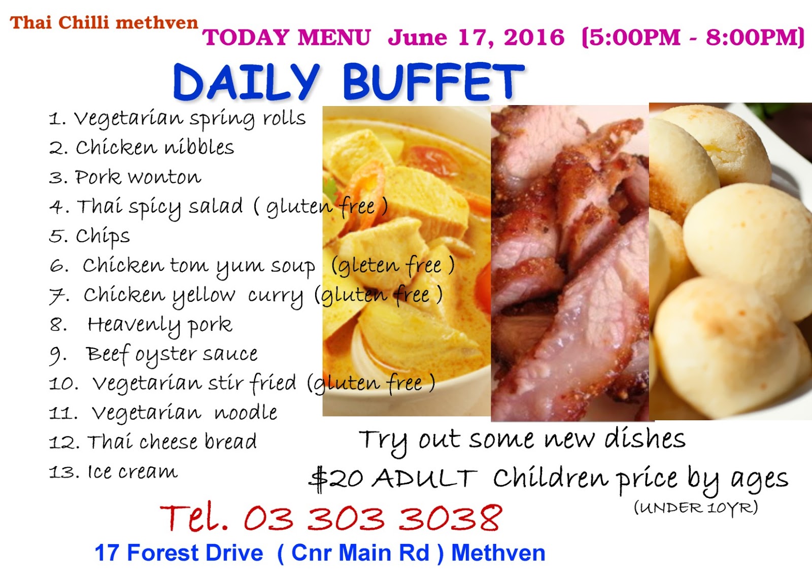Thai Chilli Methven Restaurant: Buffet June 17,2016 Menu