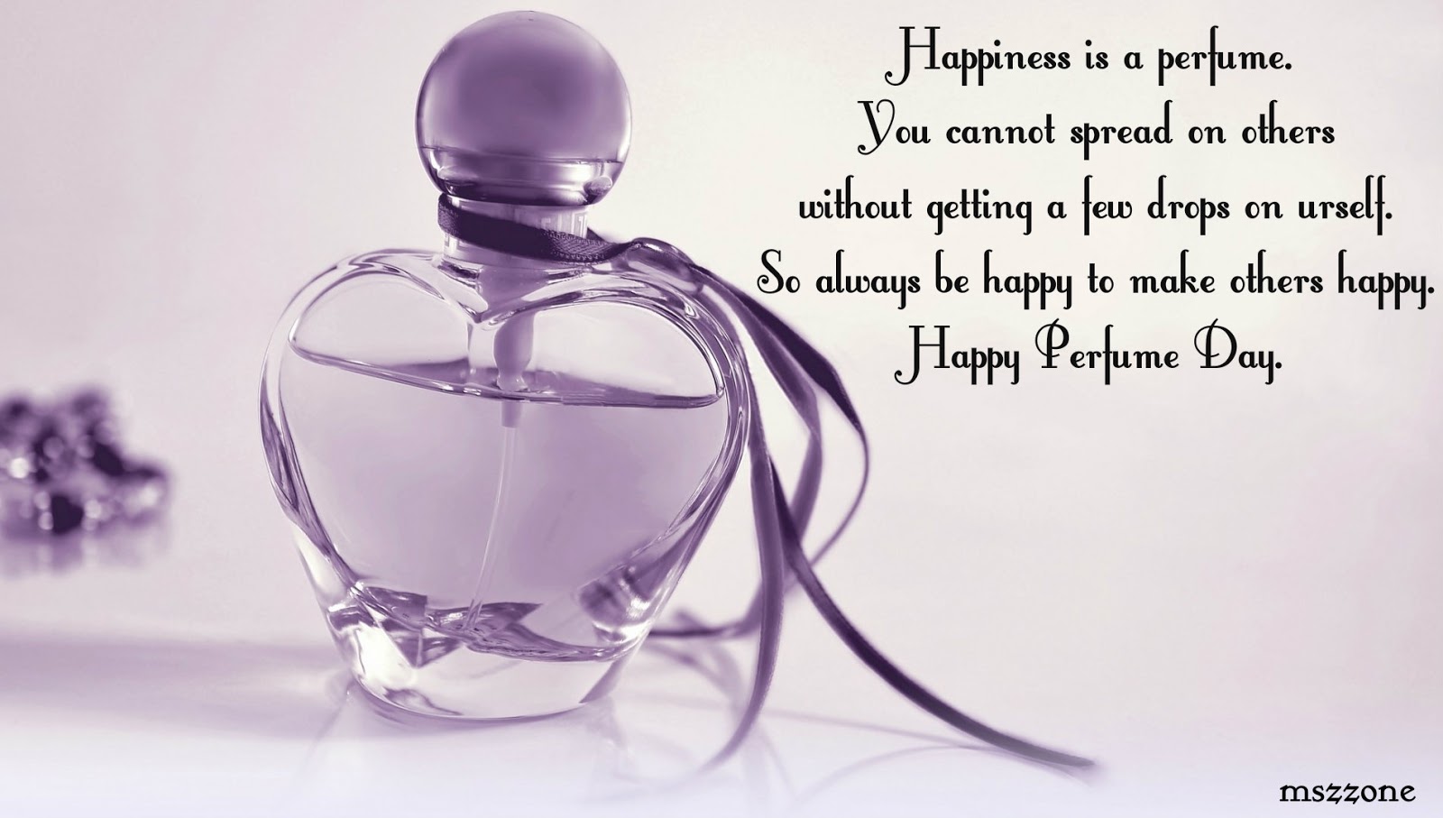 mszzone: Perfume Day Messages