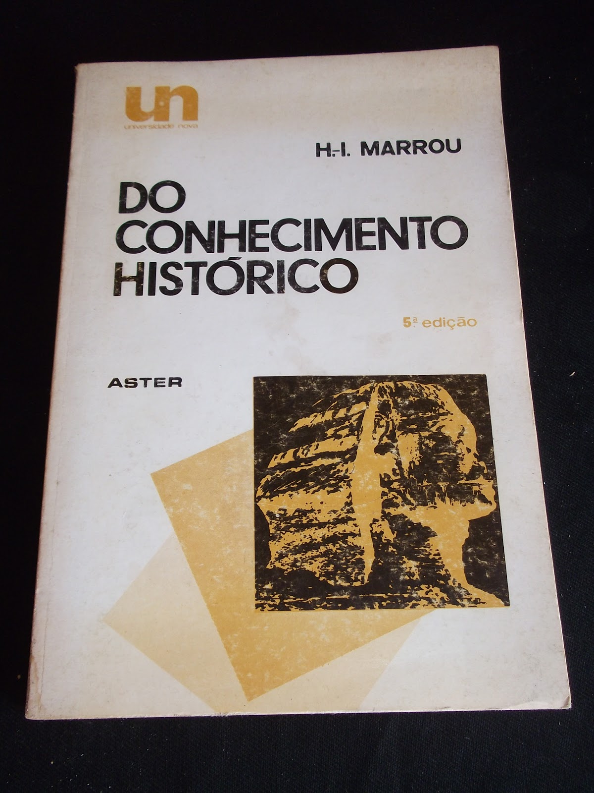 Sobre A Producao Do Conhecimento Historico Partimos Sobre A Producao Do Conhecimento Historico Partimos