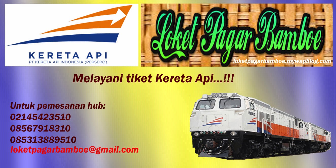 Loket Pagar Bamboe: Kereta Api dulu dan sekarang