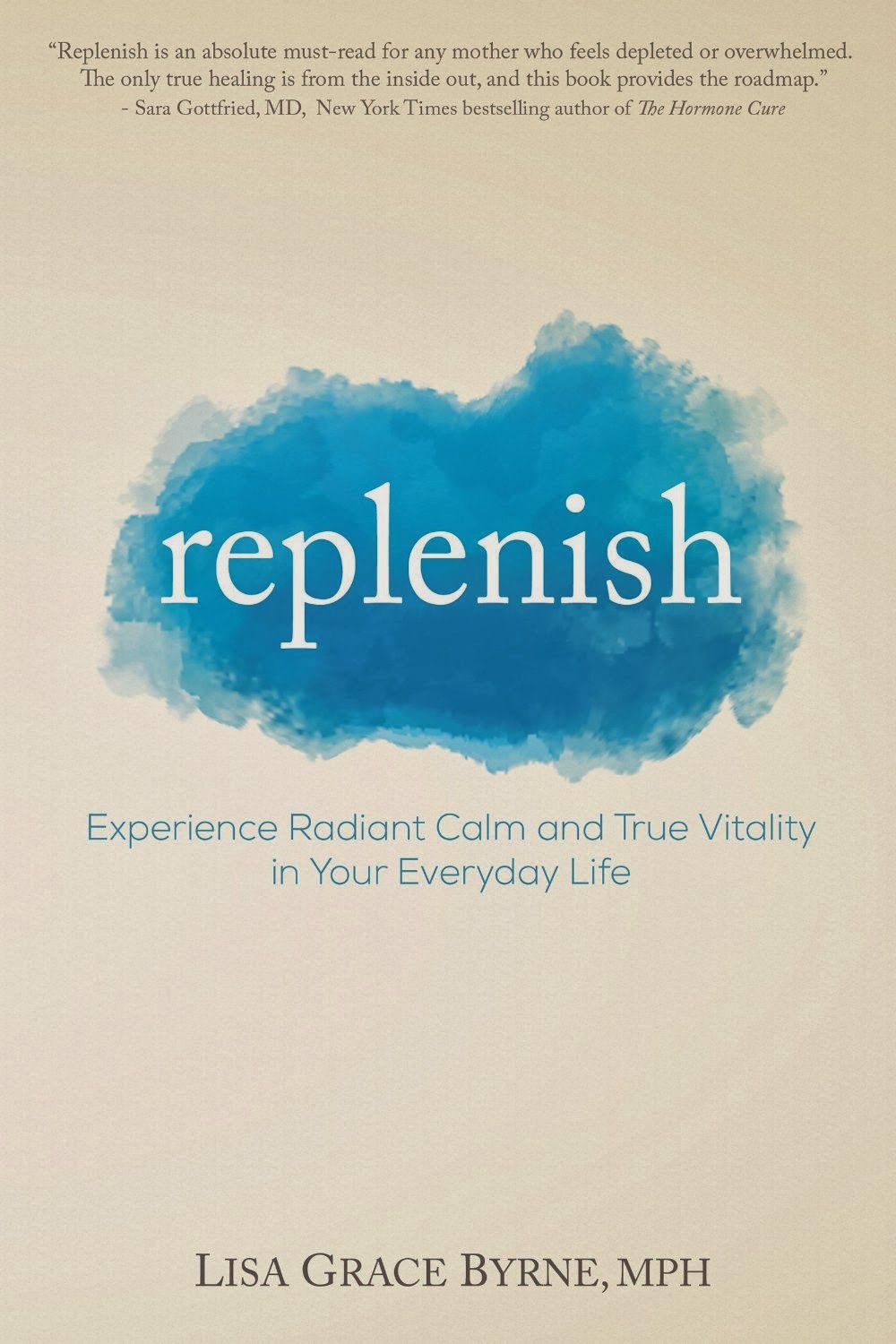 chandana banerjee: Book review: Replenish by Lisa Grace Byrne