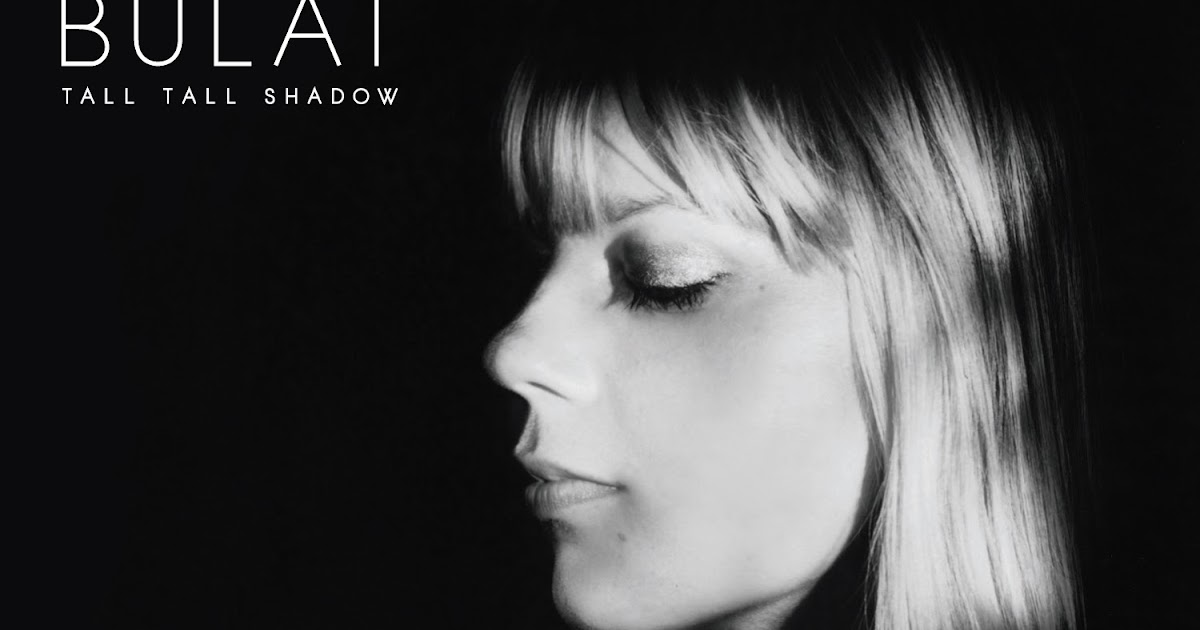 Funkelnagelneu: "Tall Tall Shadow" von Basia Bulat - neues Album im ...