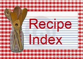 Comfy Cuisine- Home Recipes from Family & Friends: Recipe Index