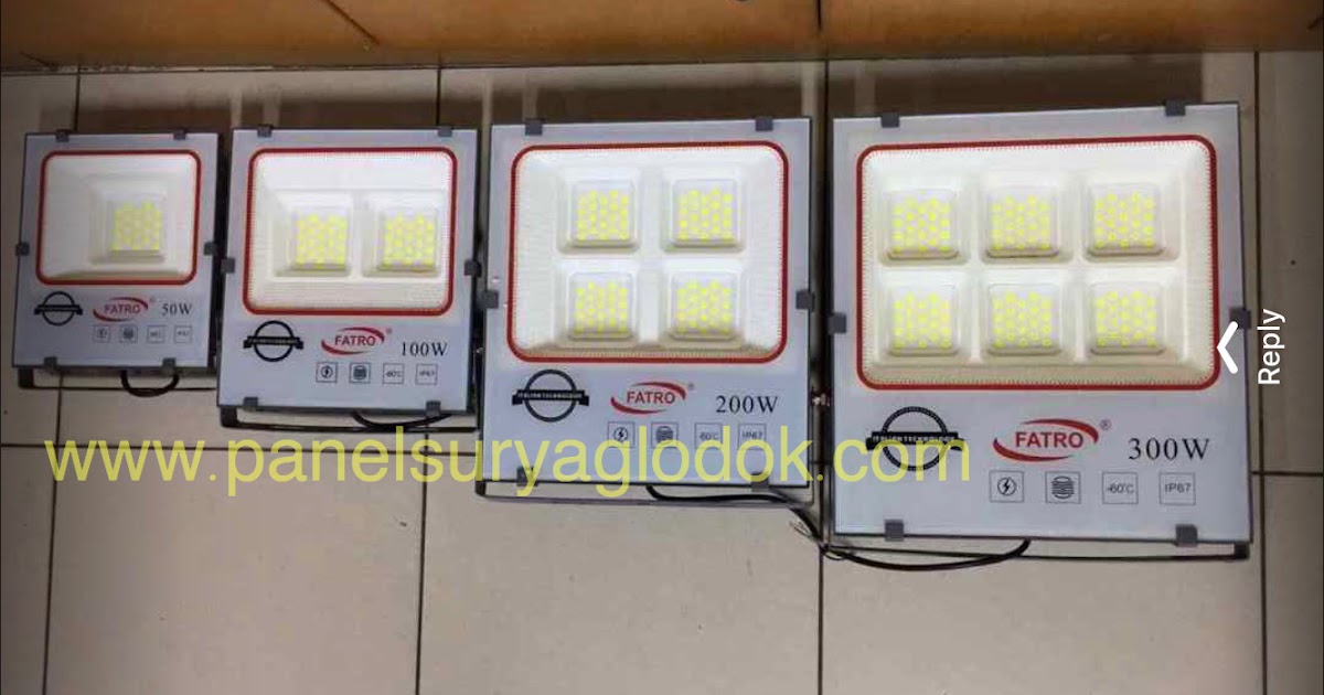 Lampu Sorot 300W LED Mata Donat Merek Fatro ~ Panel Surya Glodok | Jual ...