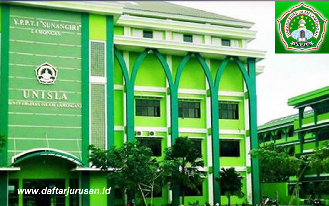 Daftar Fakultas dan Program Studi UNISLA Universitas Islam Lamongan ...