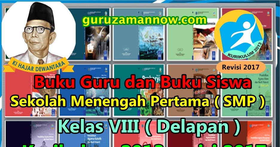 BUKU GURU DAN BUKU SISWA KELAS 8 KURIKULUM 2013 SMP/MTS EDISI REVISI TAHUN 2017 LENGKAP