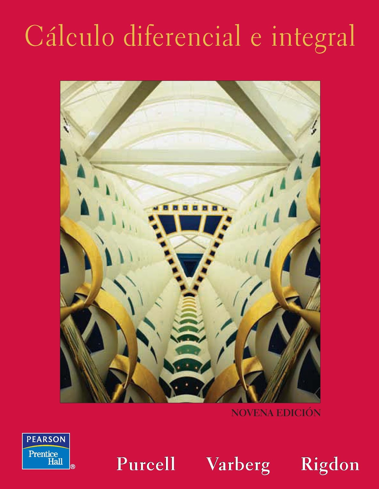 Libros, epub y revistas: Cálculo Diferencial e Integral Purcell 9a Edición