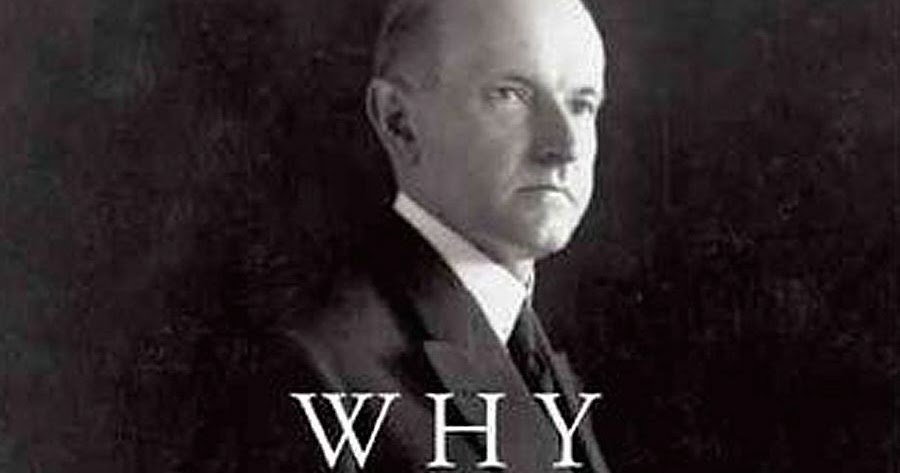 Todd Seavey: BOOK NOTE: “Why Coolidge Matters” by Charles Johnson