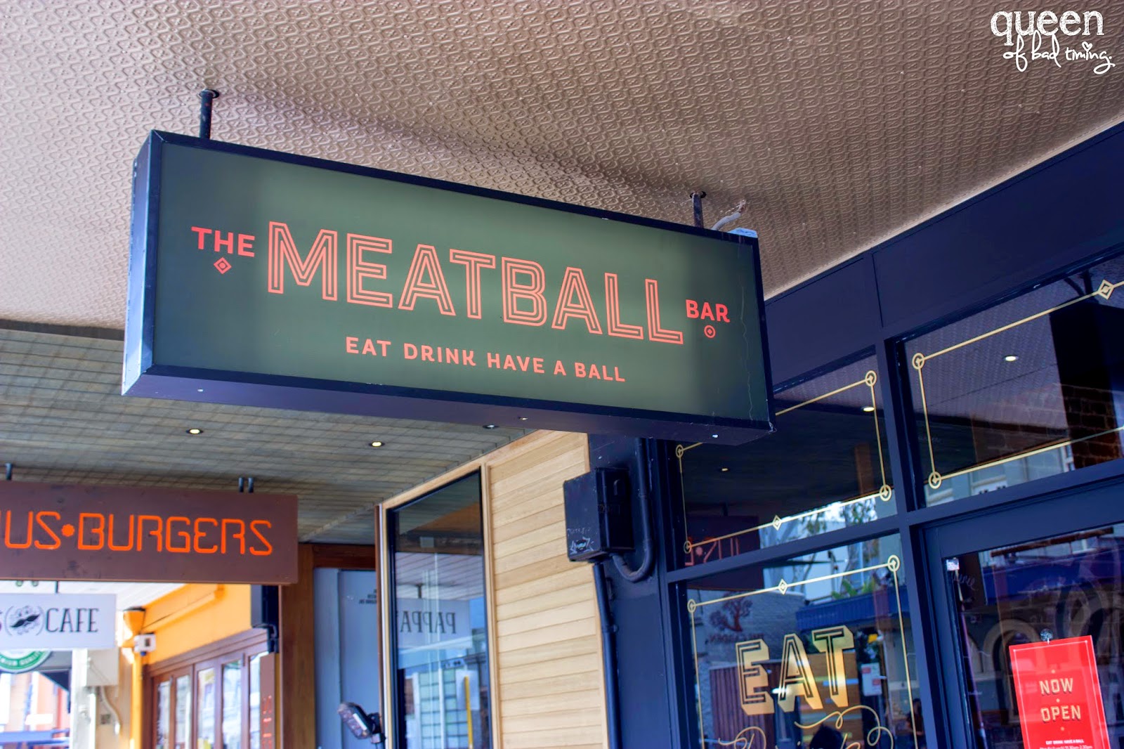 Queen of Bad Timing: Balls and BYO at The Meatball Bar