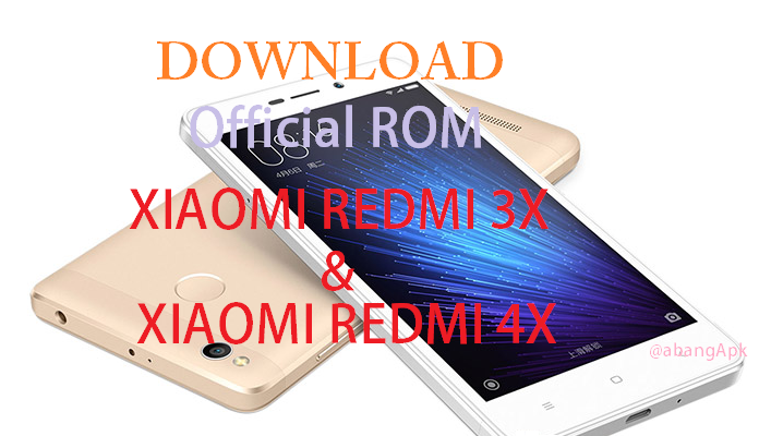 Download Official ROM Xiaomi Redmi 3X dan Redmi 4X