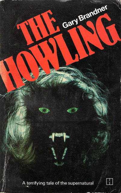 Too Much Horror Fiction: The Howling by Gary Brandner (1977): Don't ...
