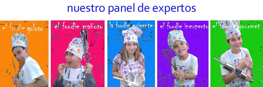 PEQUEÑO FOODIE: Nuestro Panel de Expertos