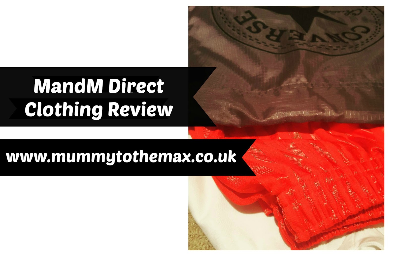 MandM Direct Clothing Review - MUMMY TO THE MAX
