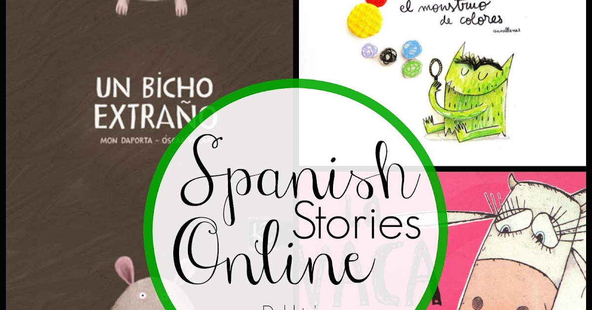 Debbie's Spanish Learning: Listen Online to Spanish Stories