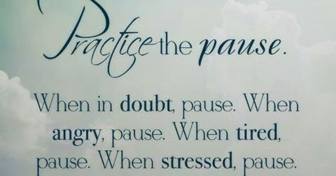 Practice the PAUSE - Lifectionery - Quotes | Motivation | Inspiration