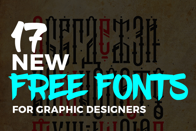 17 Fresh Free Fonts For Graphic Designers - Graphic Design Freebies