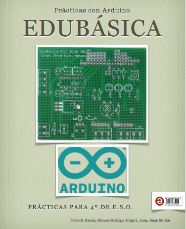 ELECTRONICA Y TELECOMUNICACIONES *JC* : PRACTICAS CON ARDUINO