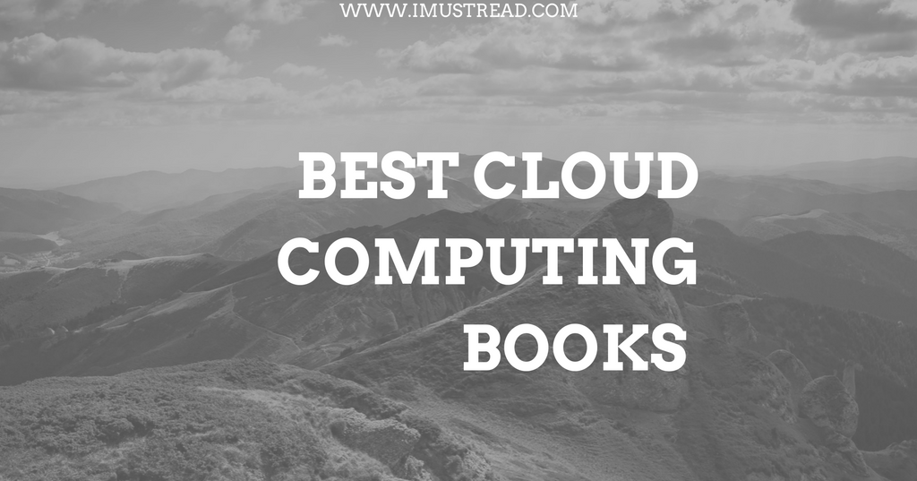 10 Best Cloud Computing Books | I Must Read