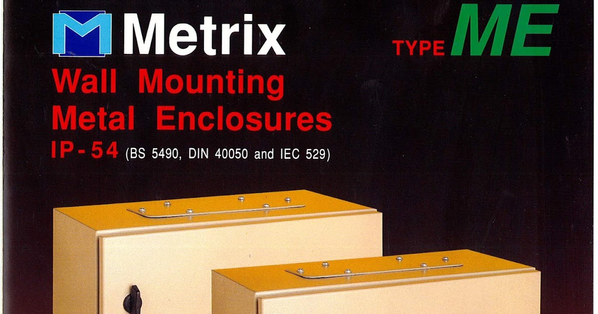 興昌電機 Hing Cheong - Electric: Metrix (ME) Wall Mounting Metal Enclosure ...