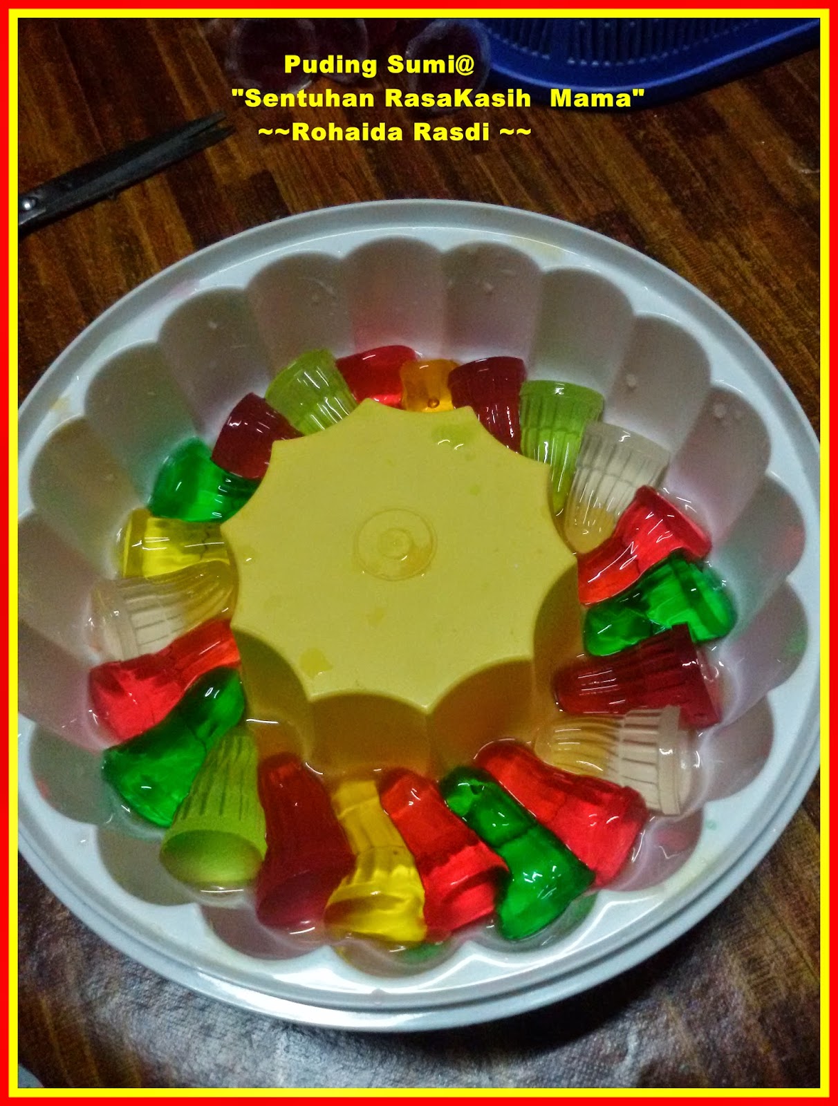 "Sentuhan RasaKasihMama": Puding Sumi.. nyummmm2 warna warni ..meriah...