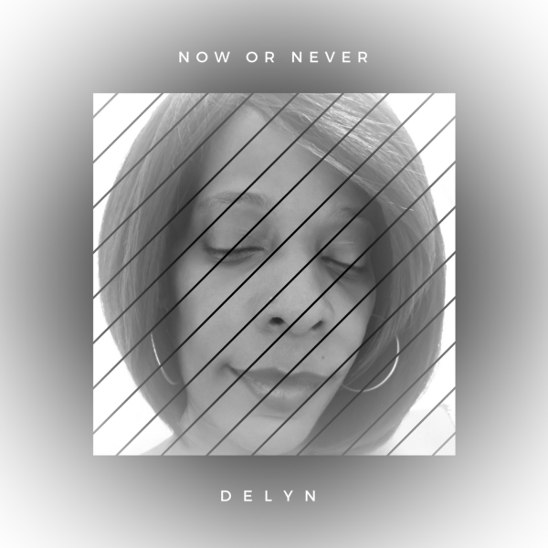 JAZZ CHILL : Smooth Jazz Artist Delyn Releases EP Now Or Never‏