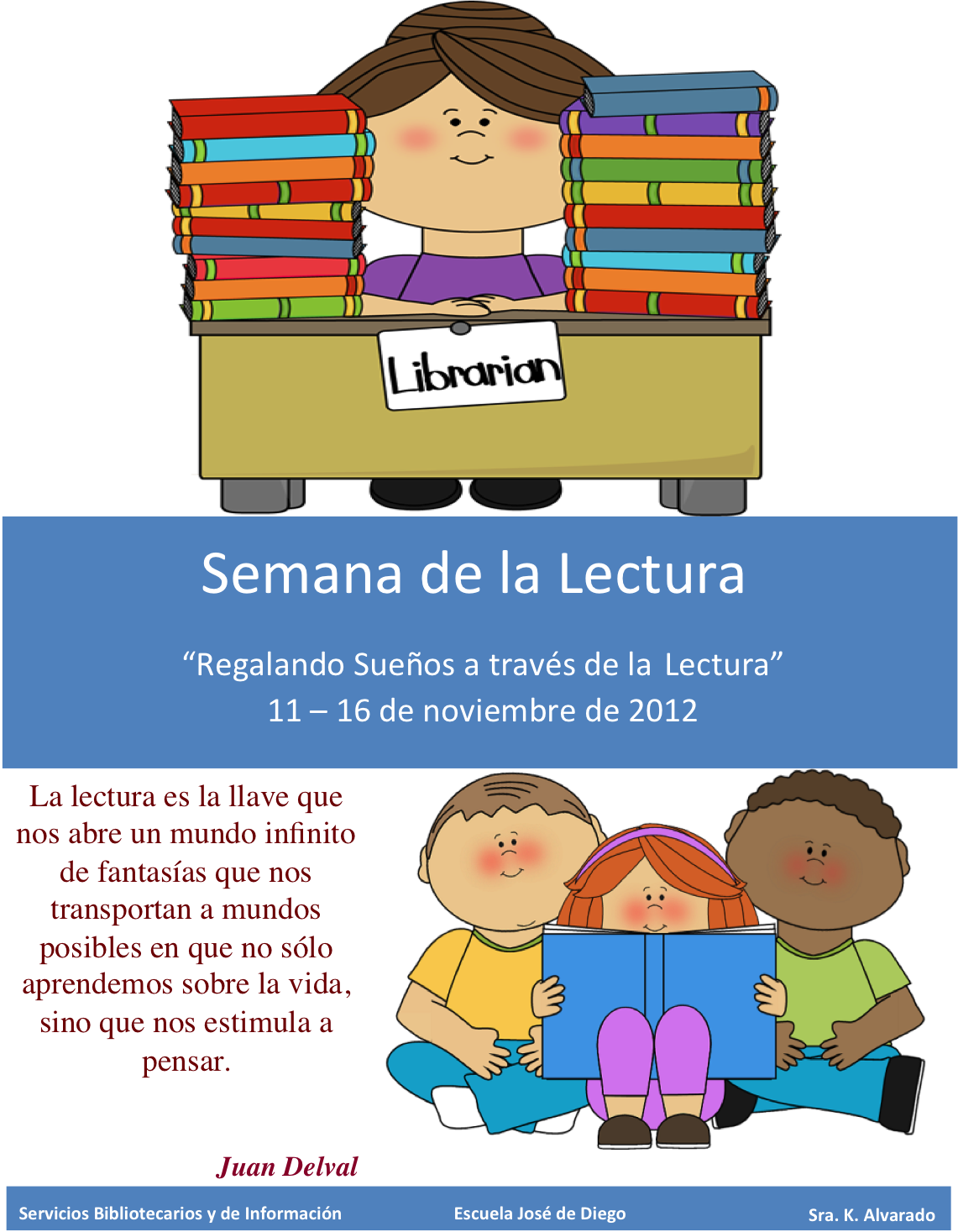 ESCUELA JUAN A. SANCHEZ DÁVILA: noviembre 2012