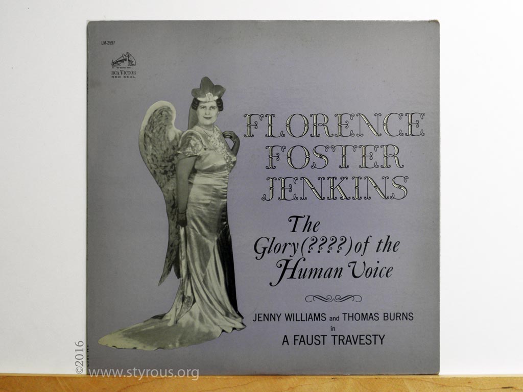 The Styrous® Viewfinder: 20,000 Vinyl LPs 66: Florence Foster Jenkins ...