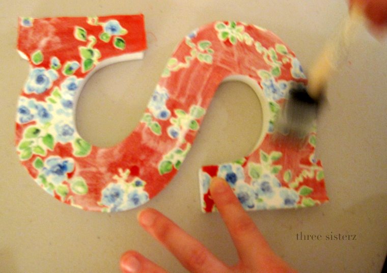 Three Sisterz: ::Tutorial:: Fabric Letters with Mod Podge